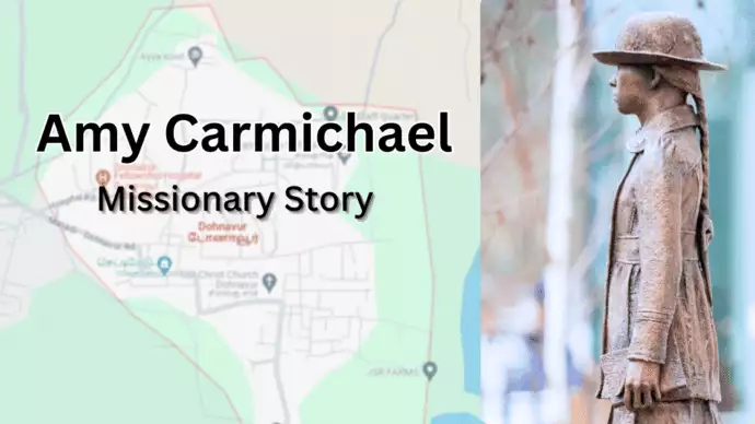 The Inspiring Life Story of missionary Amy Carmichael